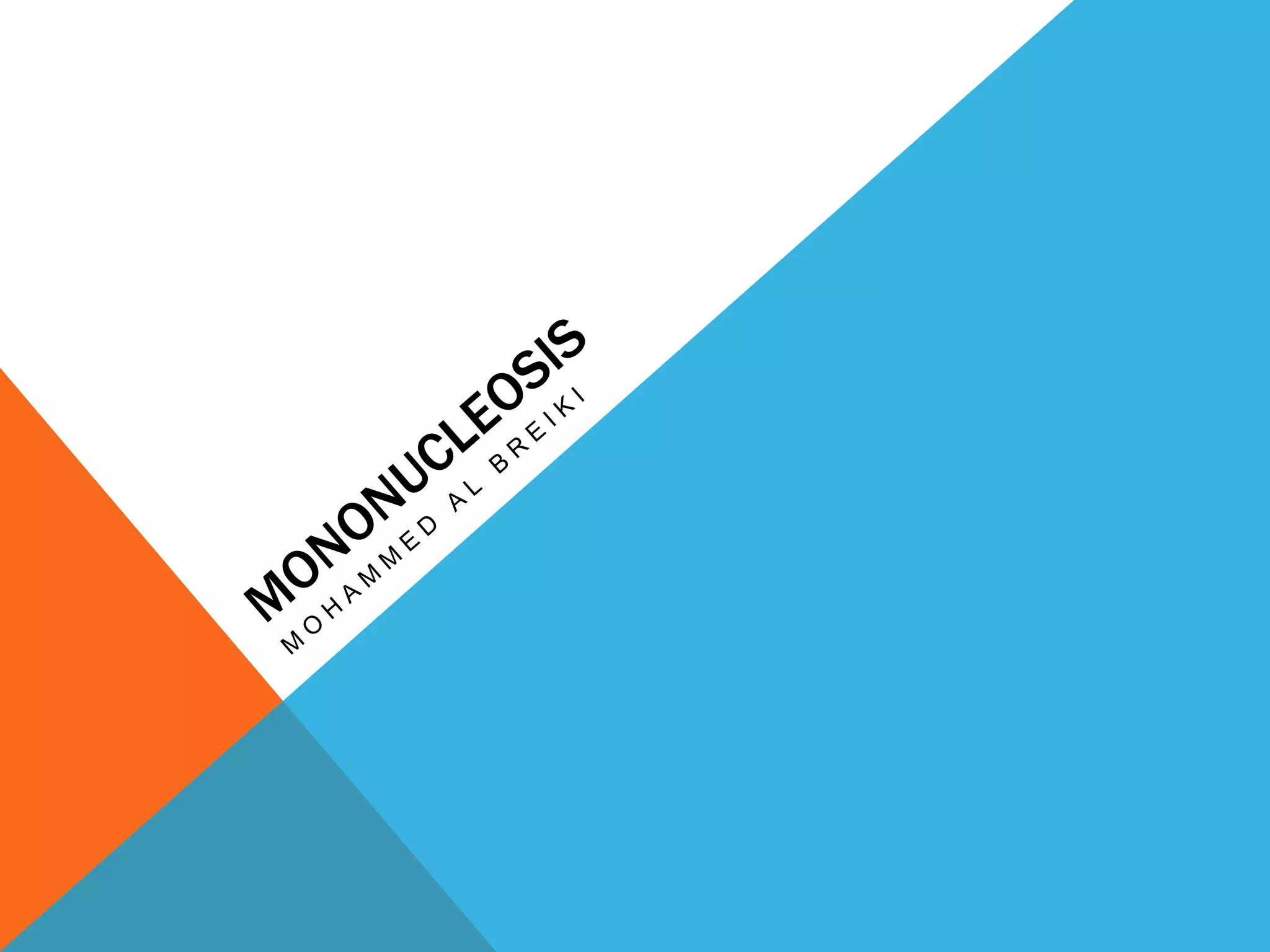 Mononucleosis | PPTX