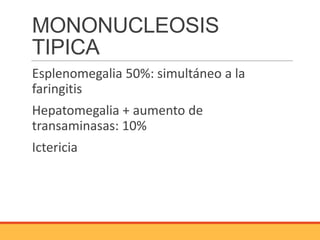 Mononucleosis infecciosa | PPTX