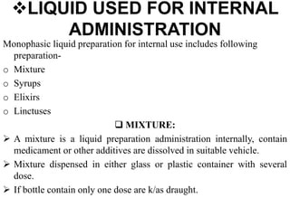 Monophasic liquid dosage form | PPTX