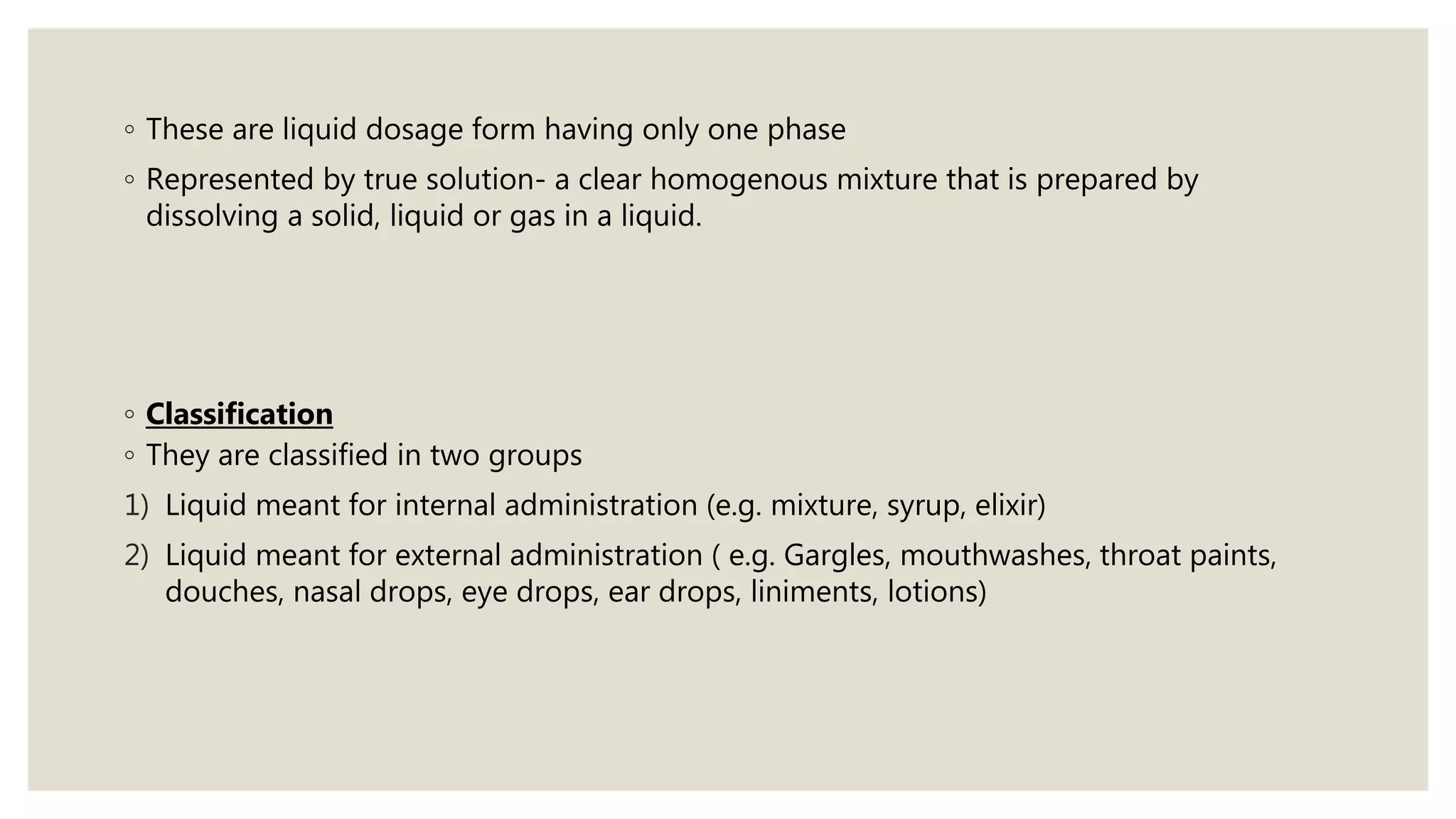 Monophasic liquid dosage form | PPT
