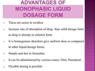 Monophasic liquid dosage forms part 1 | PPT