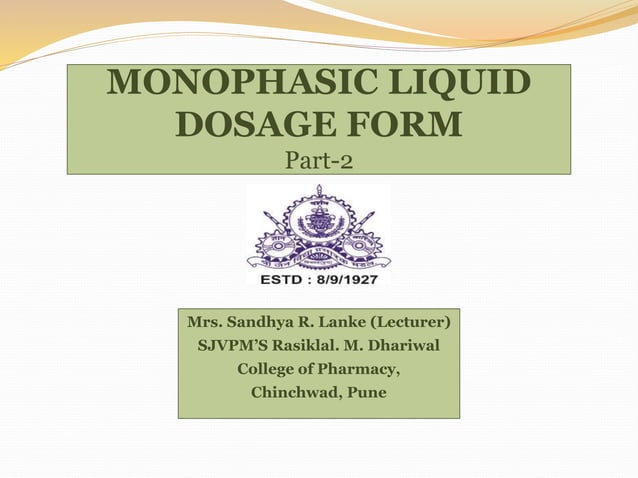Monophasic liquid dosage forms part 2 | PPT | Free Download