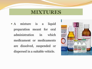 Monophasic liquid dosage forms part 2 | PPT