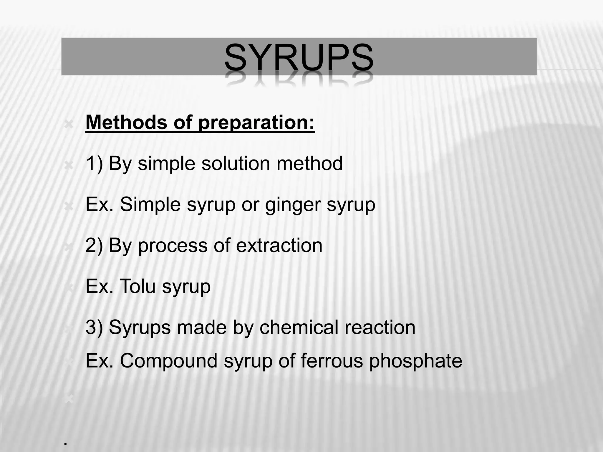 Monophasic liquid dosage forms part 3 | PPT