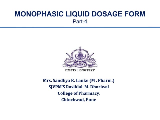 Monophasic liquid dosage forms part 4 | PPT | Ear, Nose and Throat ...