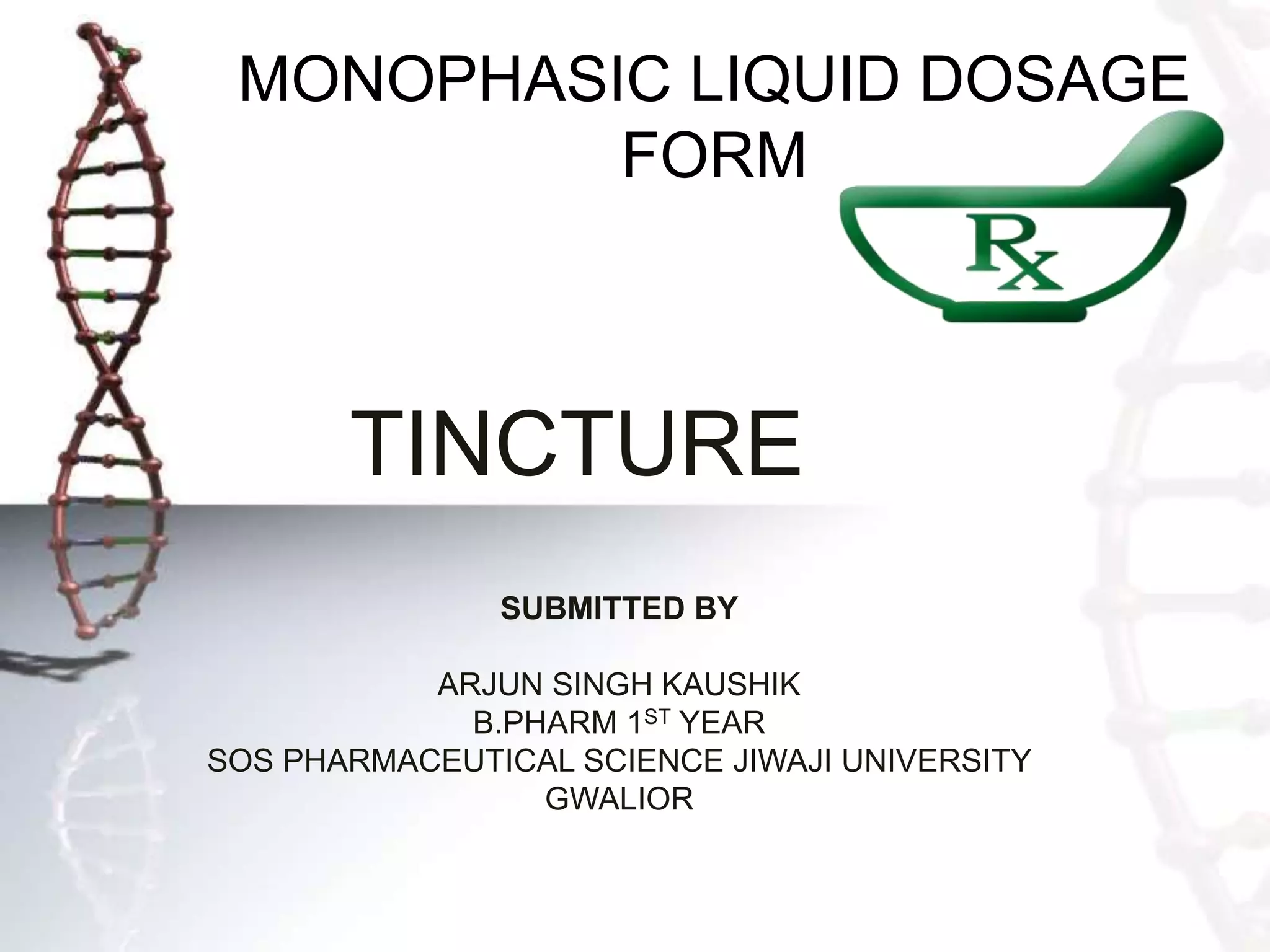Mono phasic liquide dosage form | PPTX