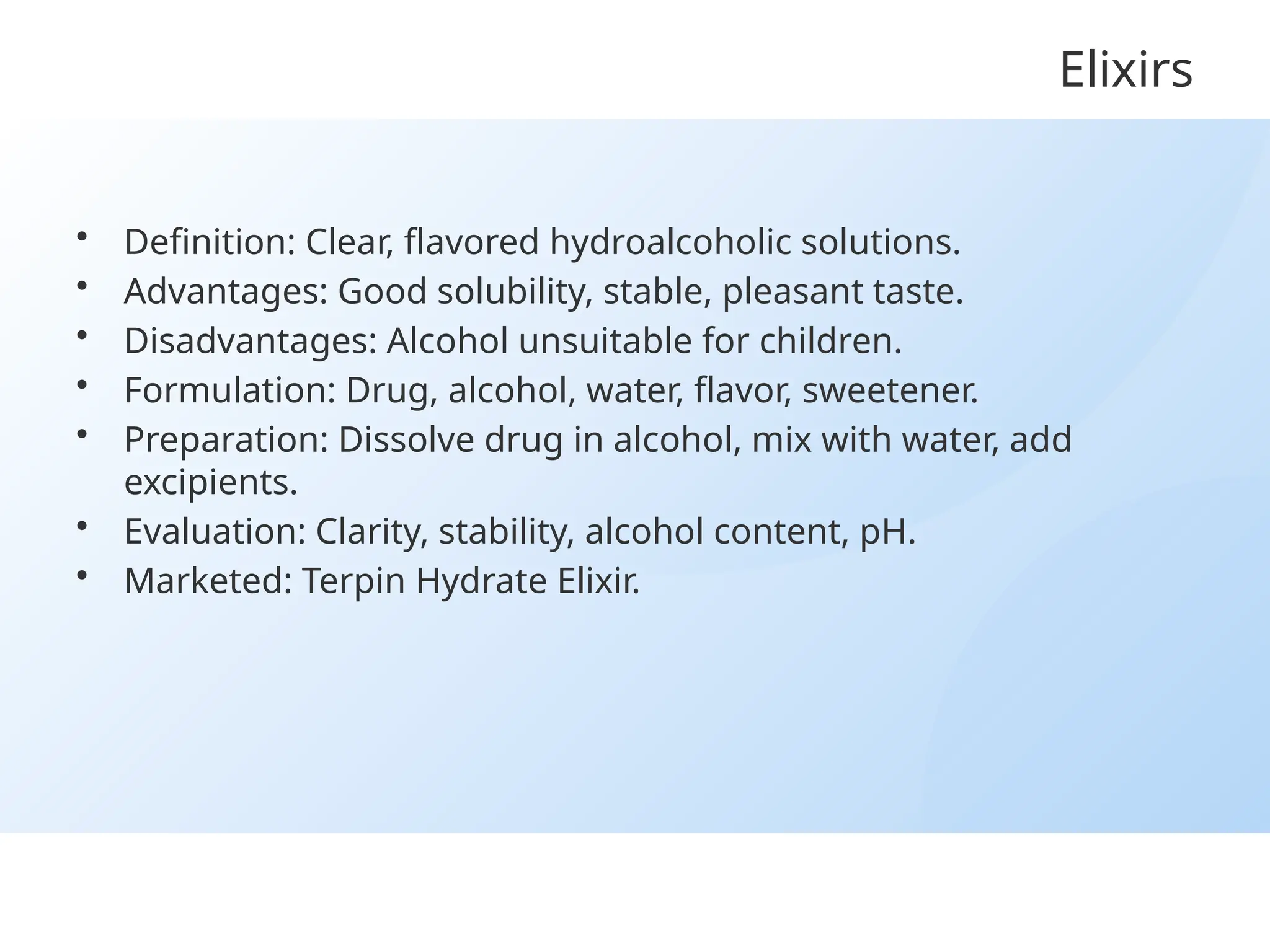Monophasic_Liquids_Dosage forms PPT.pptx