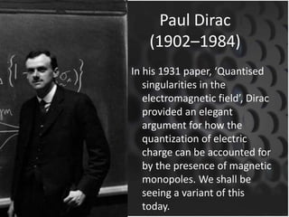 Charge Quantization and Magnetic Monopoles | PPT