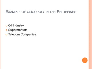 Monopolistic and oligopoly | PPTX