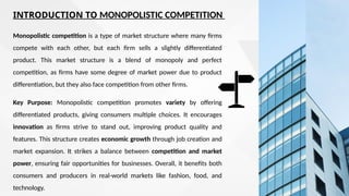 Monopolistic Competition.pptxbd d. is didi | PPT