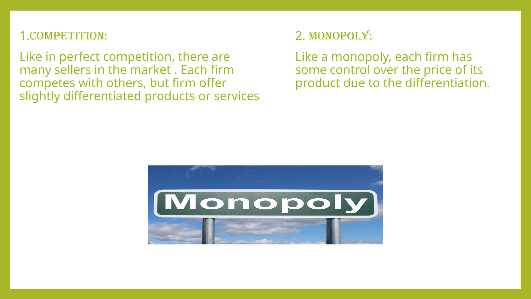 monopolistic competition and it's types and scope | PPTX