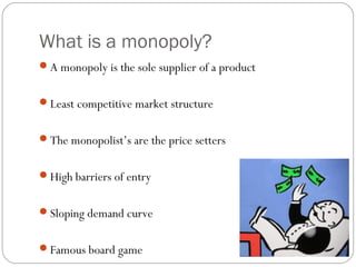 Monopolists of the world | PPT