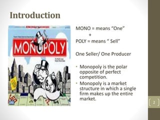 Monopoly Market structure | PPTX