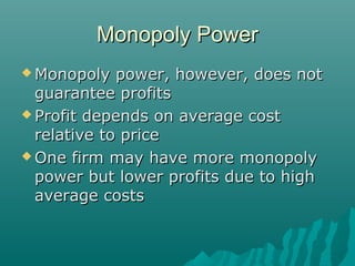 Monopoly (managerial economics) | PPT