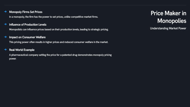 Monopoly Market: Features, Analysis and Impact | PPTX