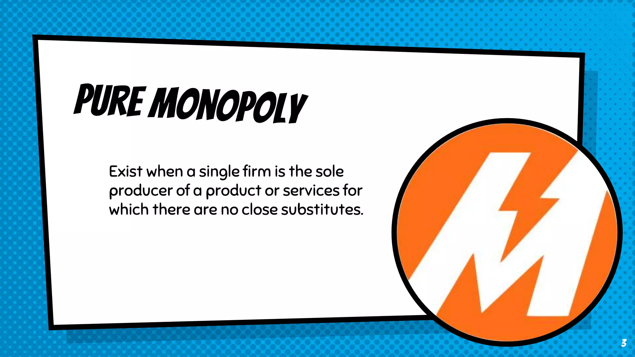 Monopoly - Economics by PICO, Danna Laucil E. | PPT