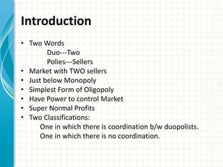 Monopoly and Duopoly | PPTX