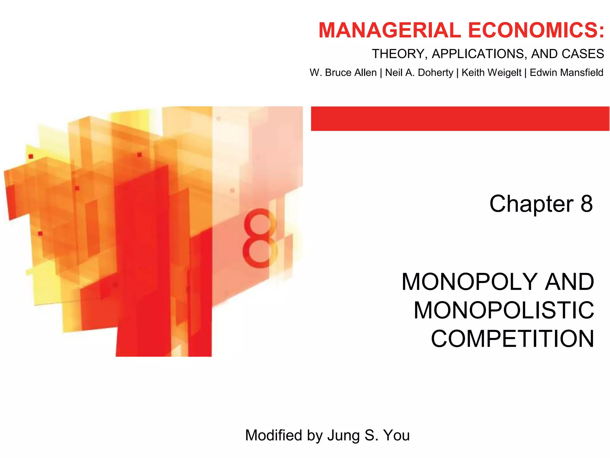 Monopoly and monopolistic competition | PPTX