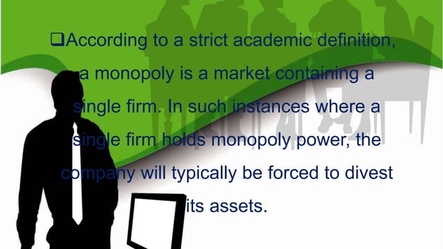 Monopoly behavior | PPTX | Large Business | Business
