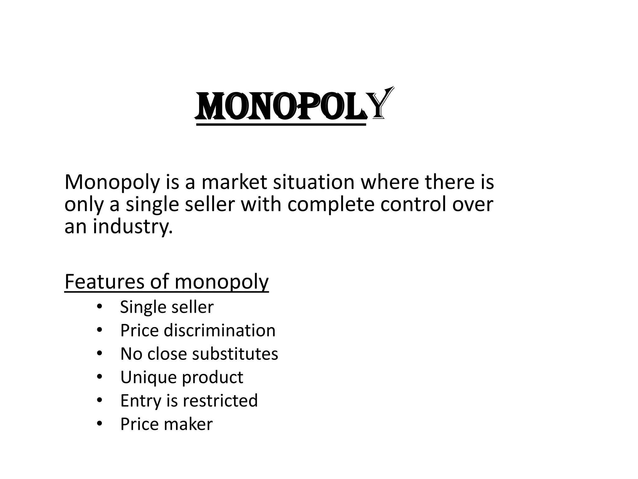 Monopoly ppt | PPTX | Large Business | Business