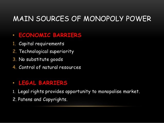 Monopoly presentation (Business & Government Relation)