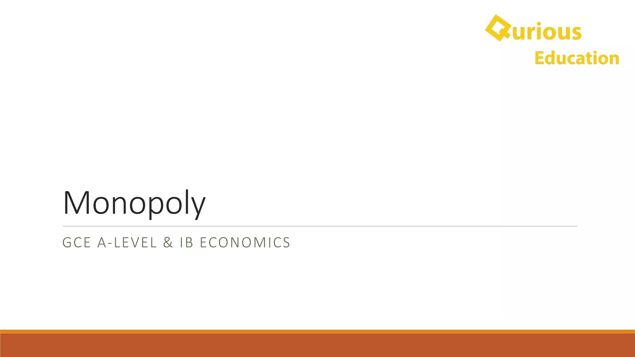 Monopoly Notes - A-level & IB Economics | PDF