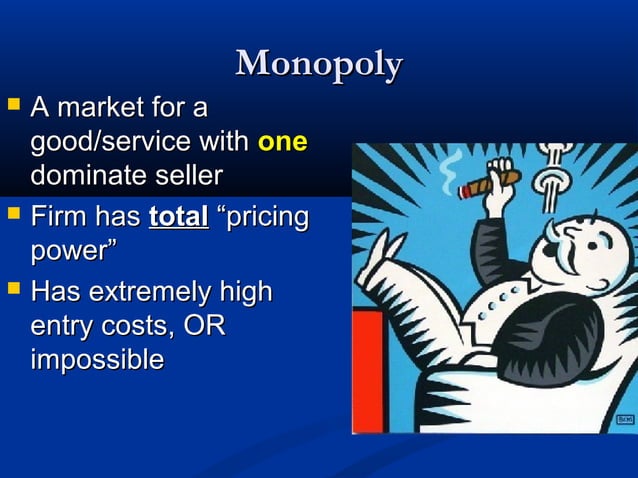 Monopoly types | PPT