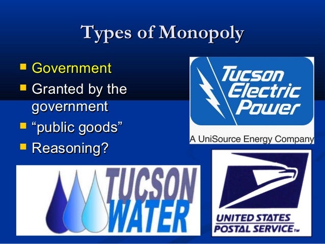 Types of monopoly examples - serealerts