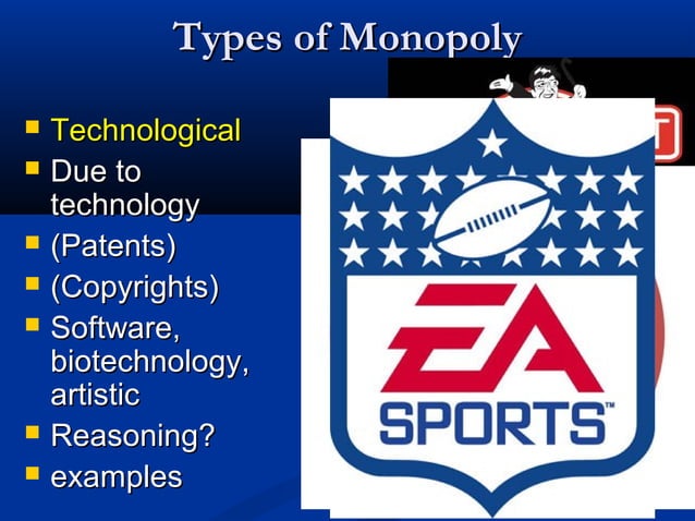 Monopoly types | PPT
