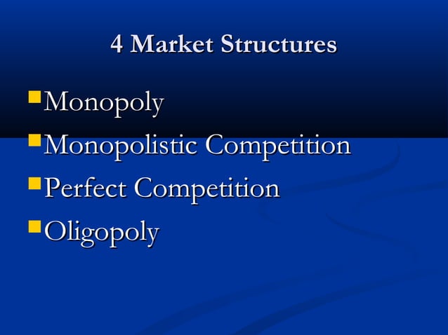 Monopoly types | PPT