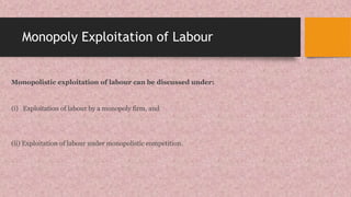 monopony exploitation of labour.pptx
