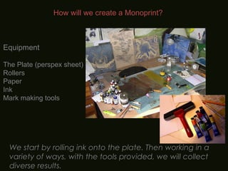 Monoprint presentation | PPT | Drawing and Sketching | Arts and Crafts