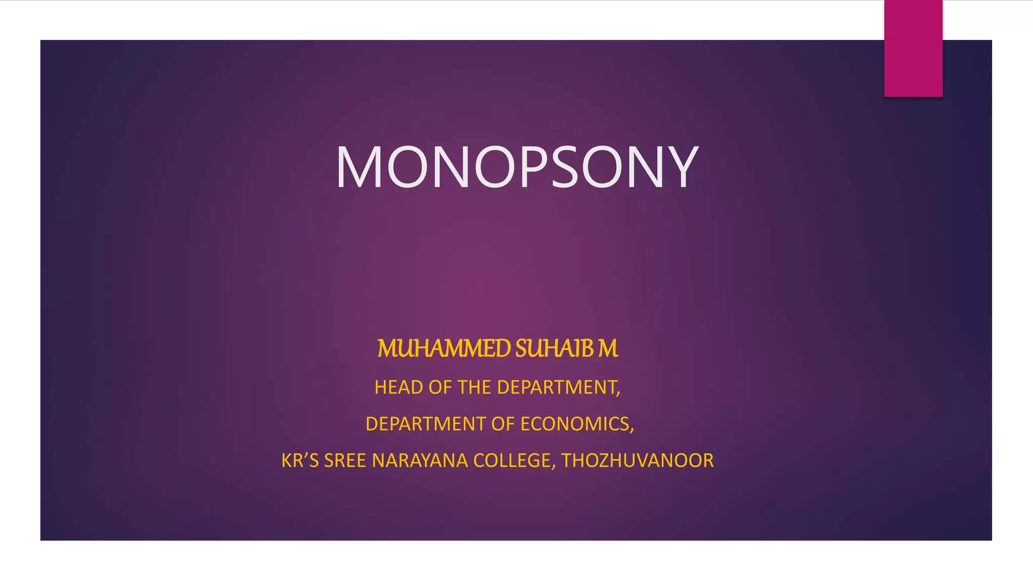 Monopsony | PPTX
