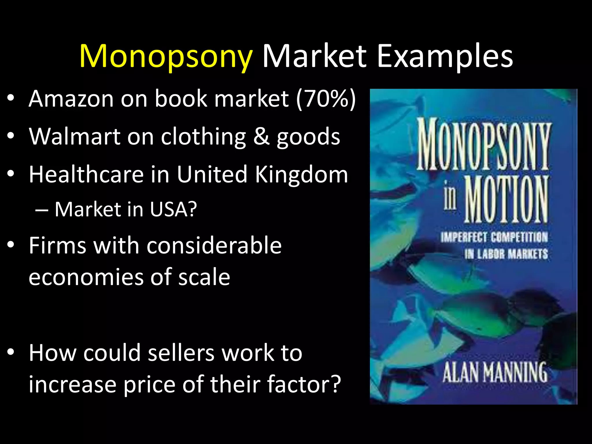 Monopsony market structure | PPT