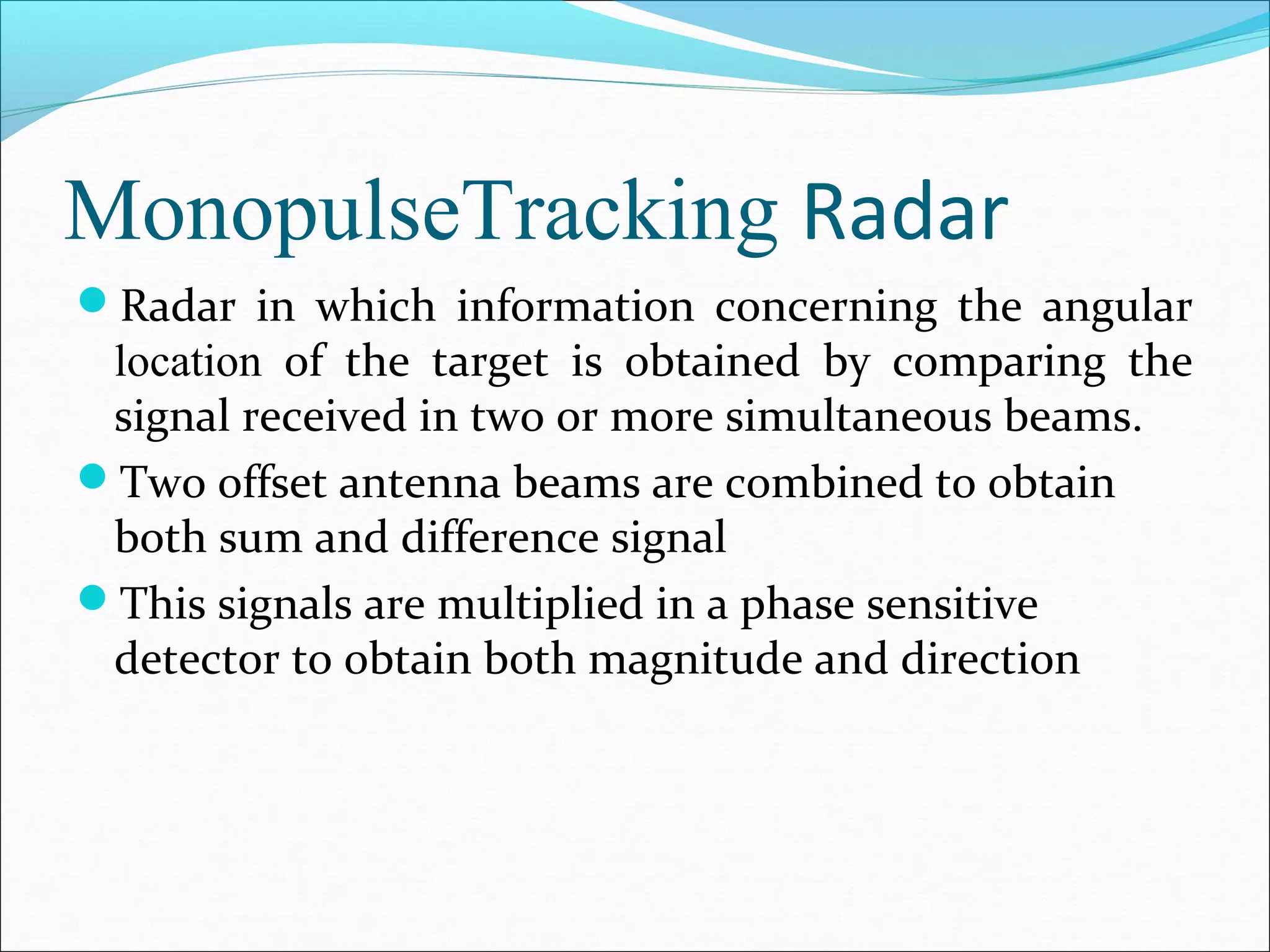 Monopulse tracking radar | PPT