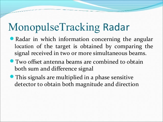 Monopulse tracking radar