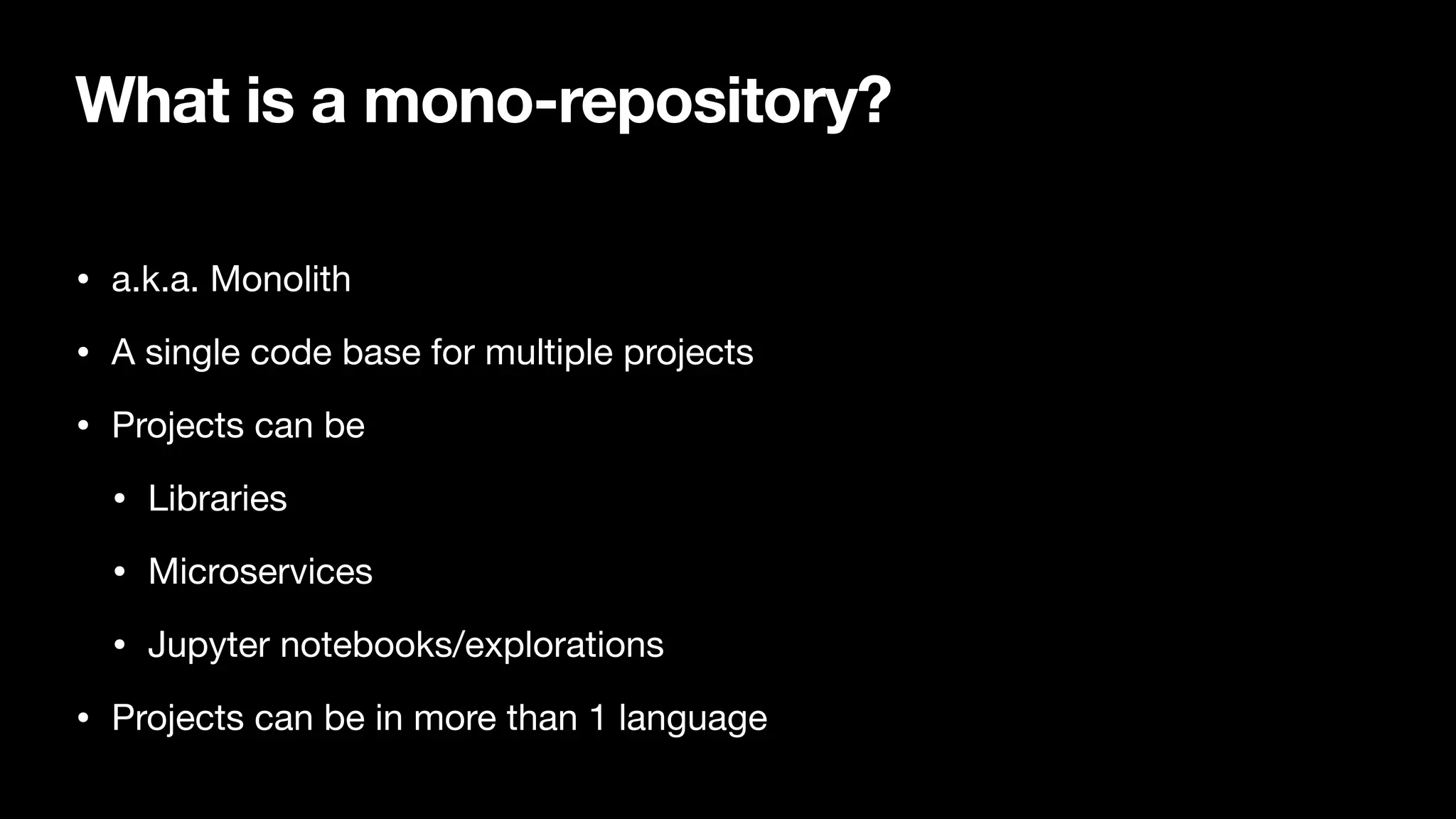 Mono-repositories in Python: What, When and How? | PPT