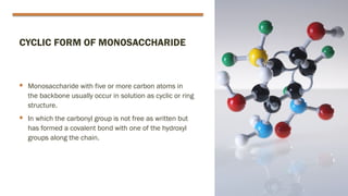 Structure & function of monosaccharide. . | PPTX