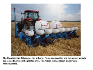 Monosem no till planter | PPTX