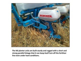 Monosem no till planter | PPTX
