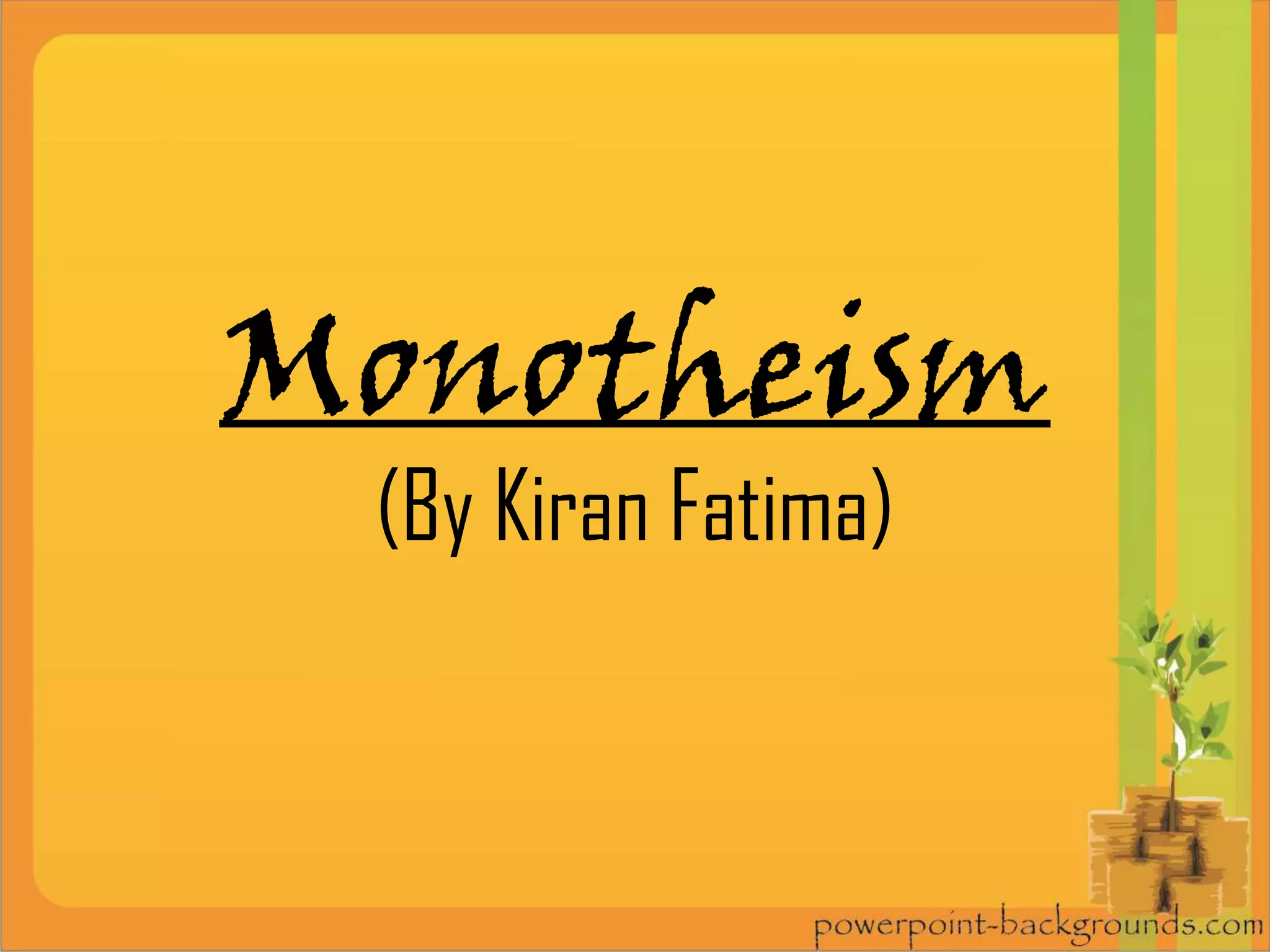 Monotheism | PPTX