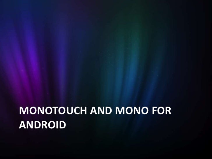 MonoTouch 5.2 Introduction