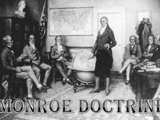 Monroe Doctrine | PPTX