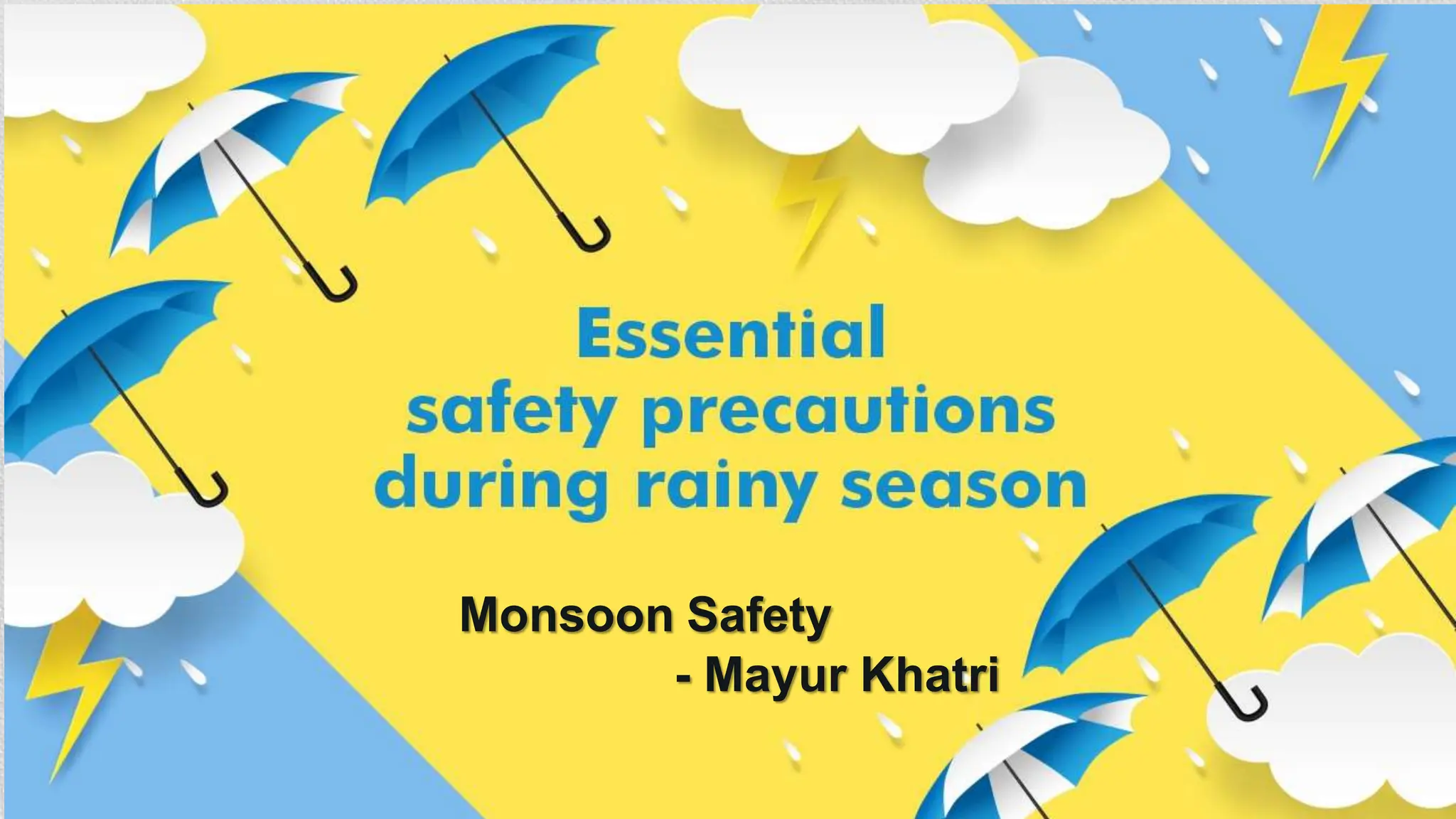 Essential Safety precautions during monsoon season | PPTX