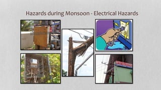Essential Safety precautions during monsoon season | PPTX