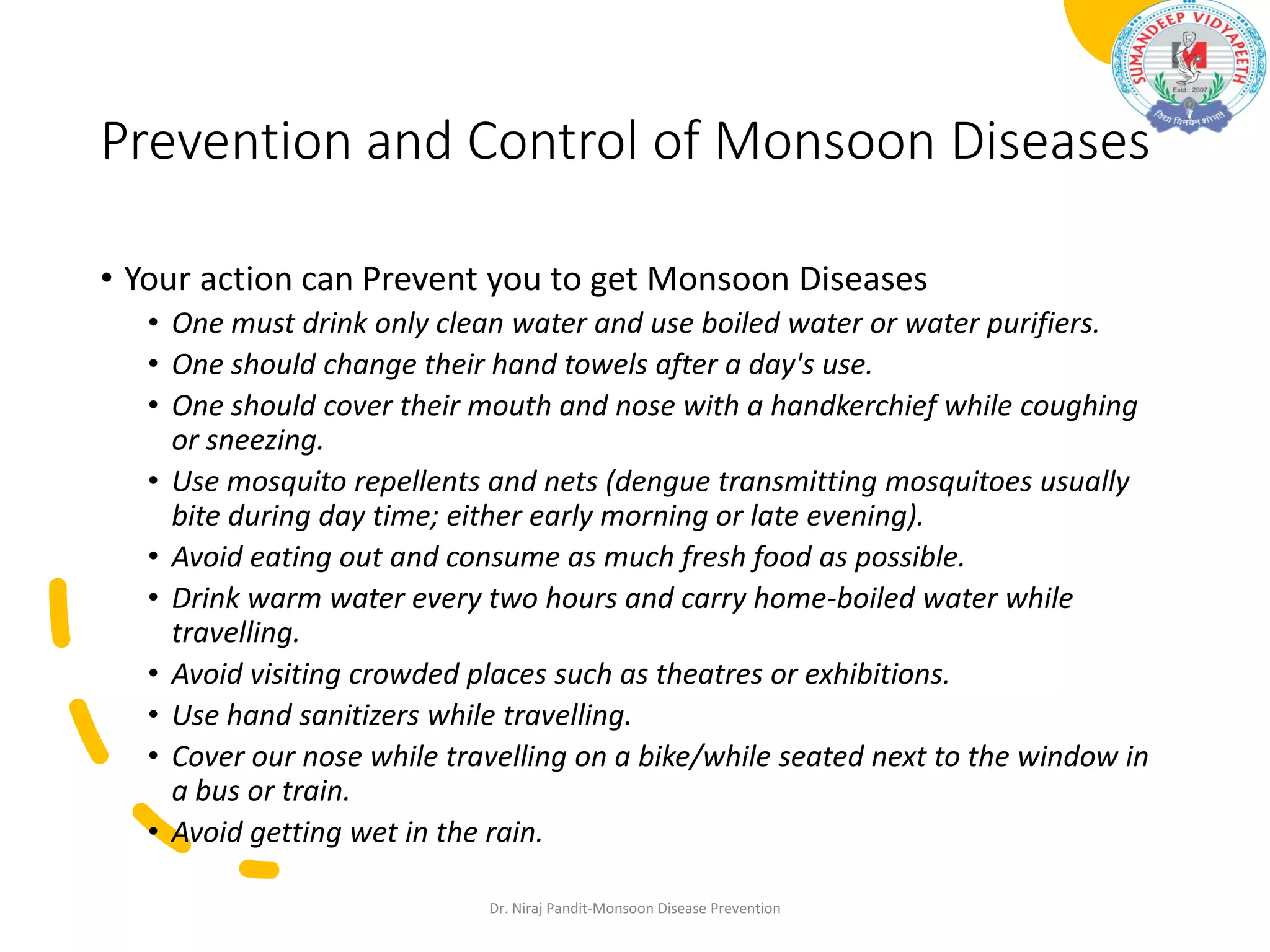 Monsoon Diseases & it's Prevention.pptx