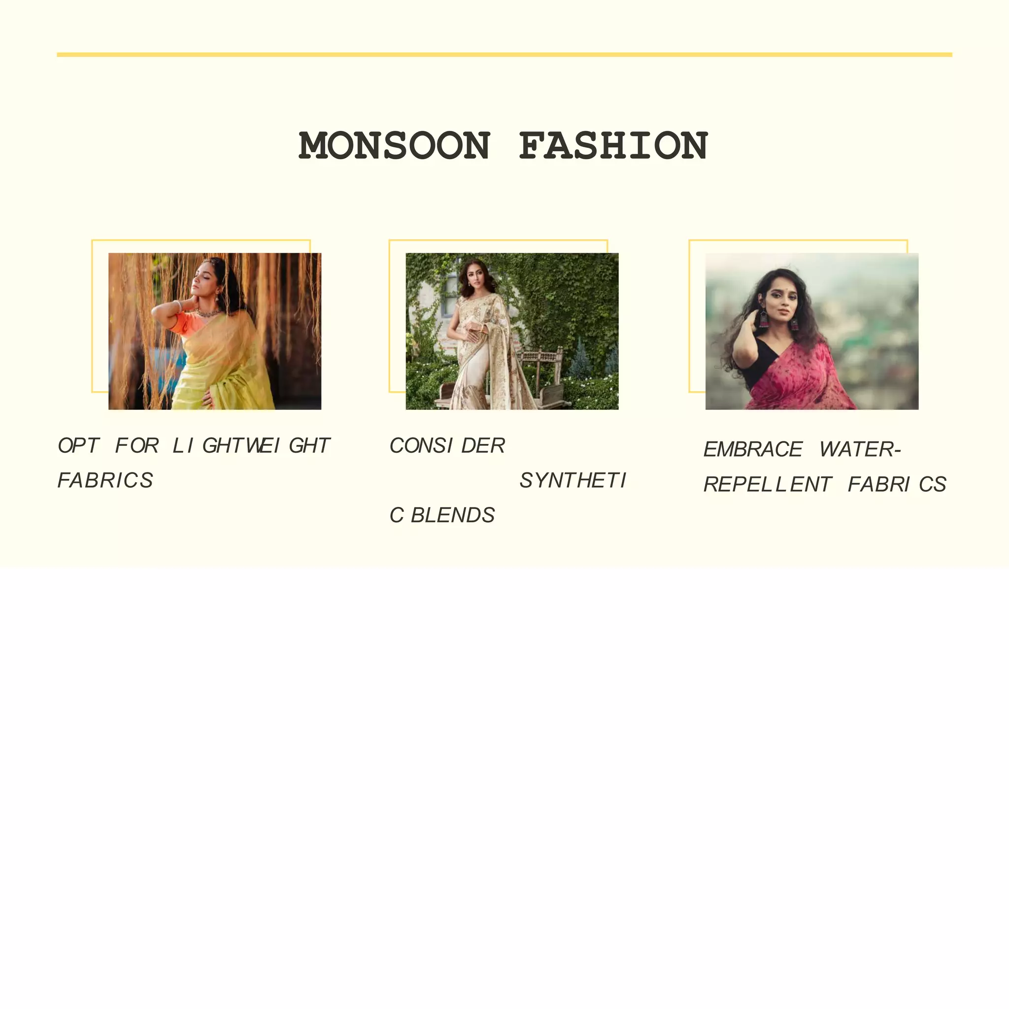 Monsoon Fashion - How to Choose the Right Fabrics and Prints for Rainy ...