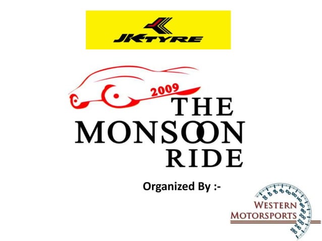 Monsoon Ride 2009 | PPTX