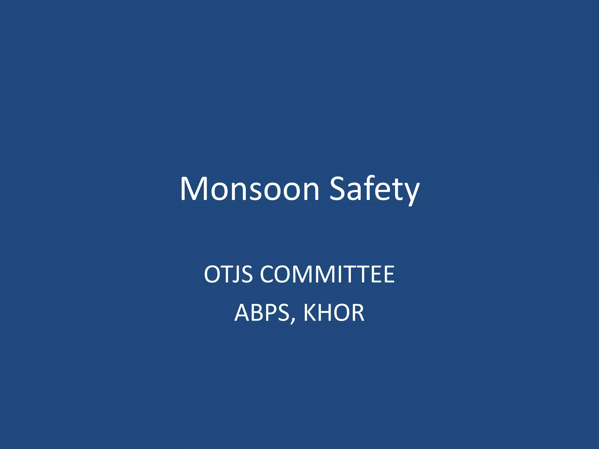 Monsoon Safety.pptx