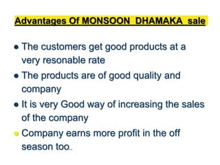 MONSOON SALE DHAMAKA.pptx
